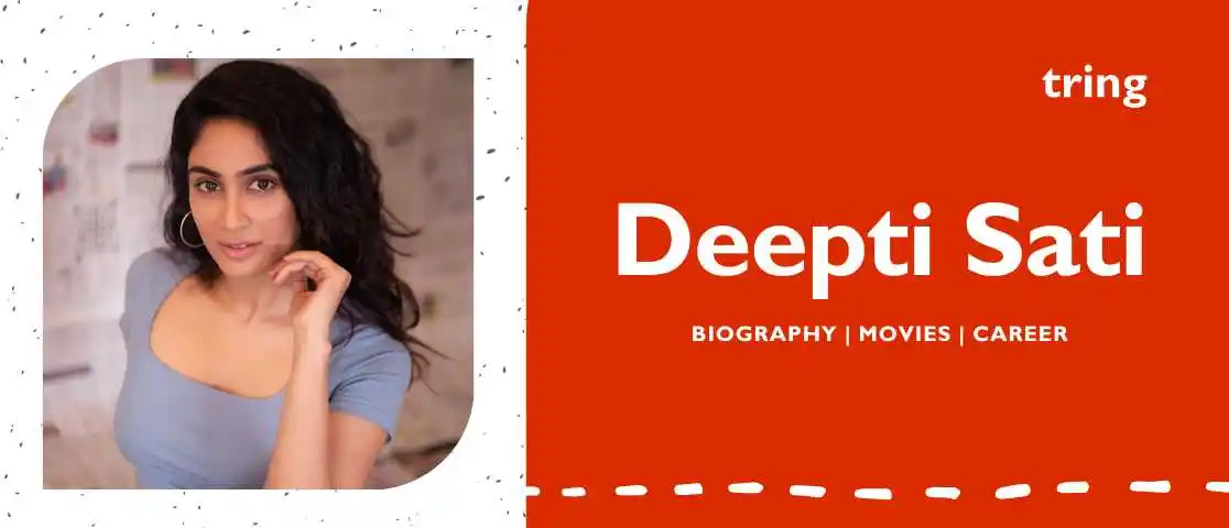 Deepti Sati Films Web Shows Family Education Interesting Facts