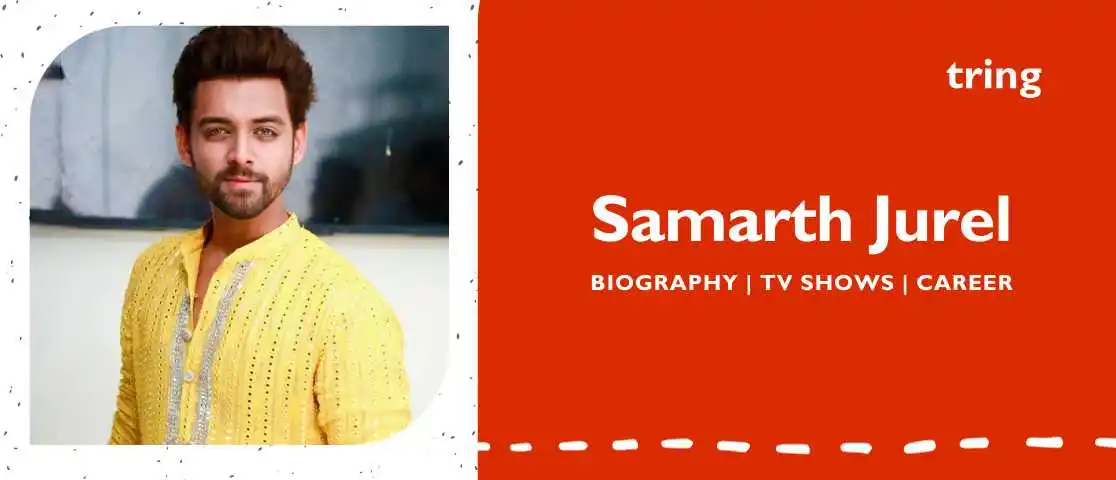 Samarth Jurel - Bigg Boss 17, Girlfriend, Biography, Age, Net Worth, Family