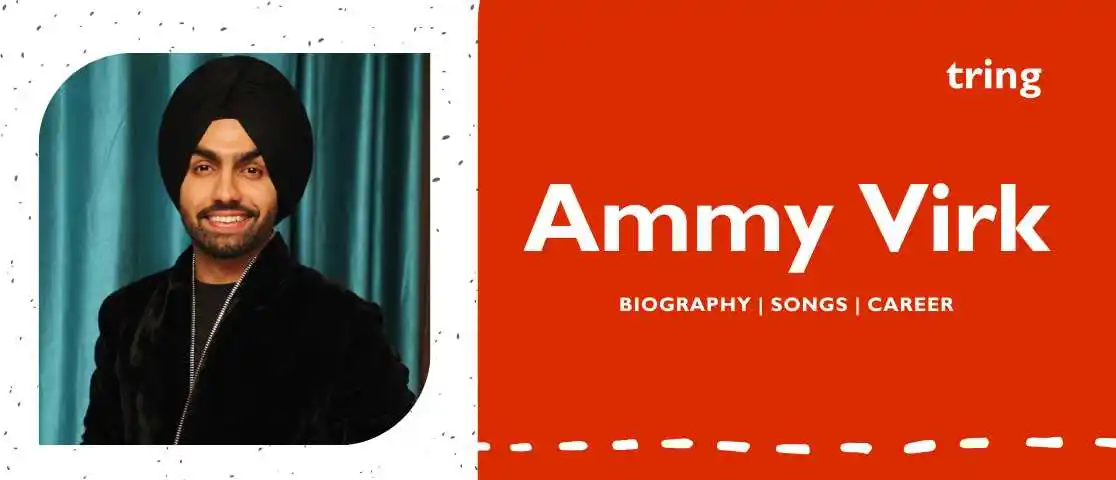 Ammy Virk - Biography, Family, Career, Controversy, Awards