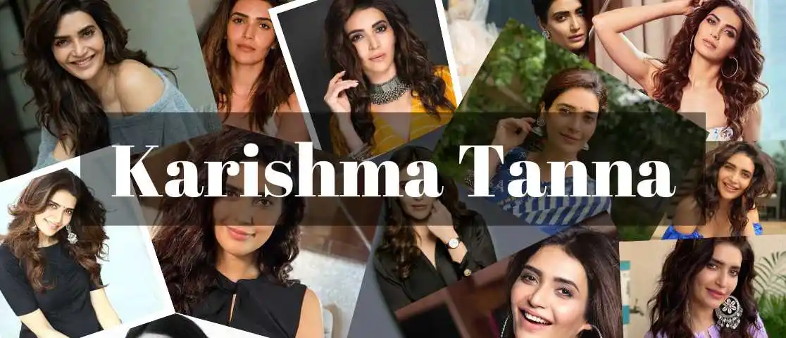 Karishma Tanna | Biography, Career, Age, Net worth, Movies