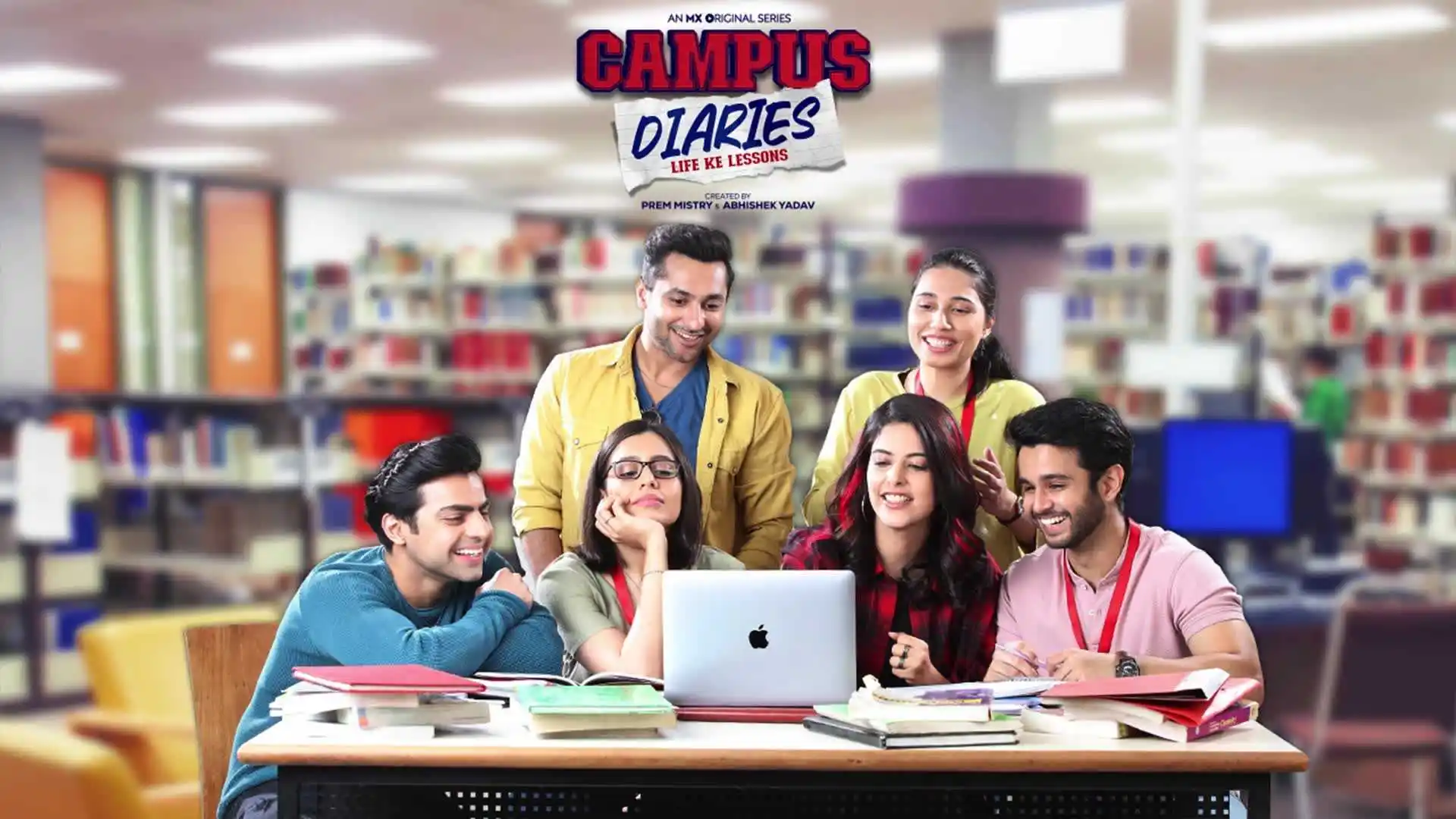 Campus Diaries Web Series (MX Player) - 2022