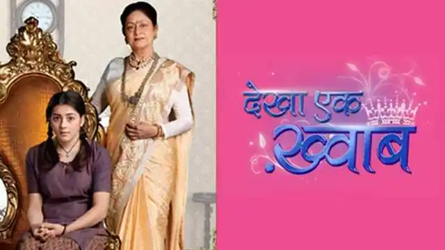 Dekha Ek Khwaab - Plot, Songs, Cast, Reviews, Trailer and TV Show