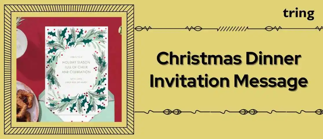 60+ Christmas Dinner Invitation Message for your Loved ones