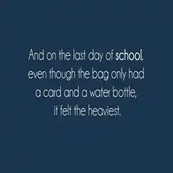 100 Last Day of School Quotes to Capture the Joy and Excitement of the ...