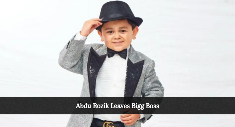 You Won’t Believe Why Abdu Rozik Left Bigg Boss 16!