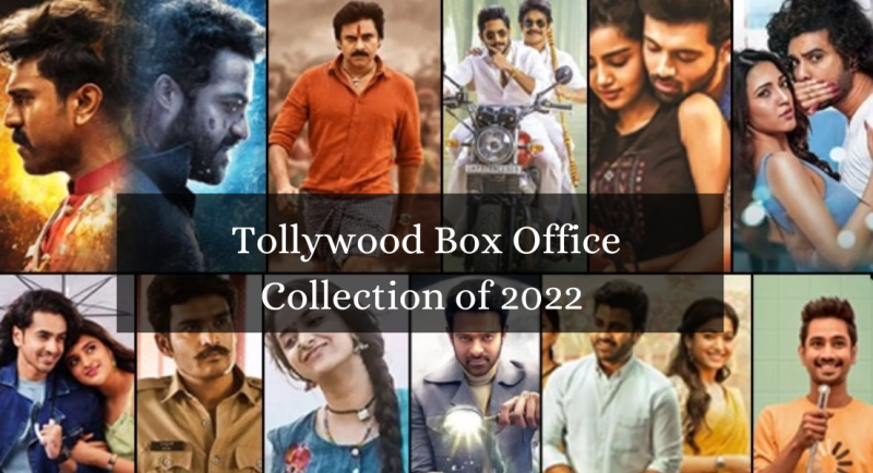 Tollywood box office collection of 2022